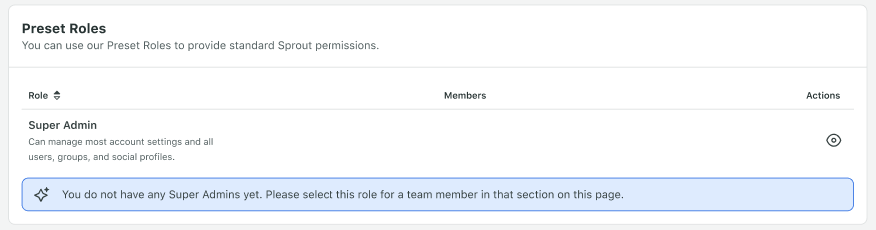 How can I use the Super Admin role? – Sprout Social Support
